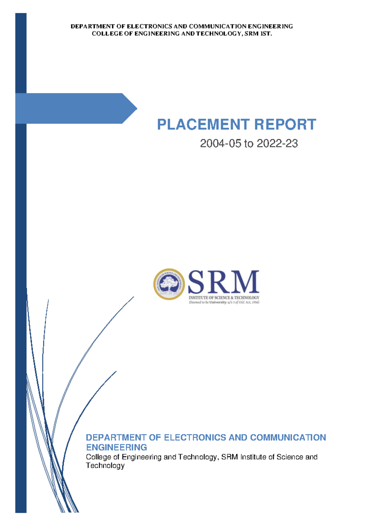Ece placement report 2005 22 - DEPARTMENT OF ELECTRONICS AND ...