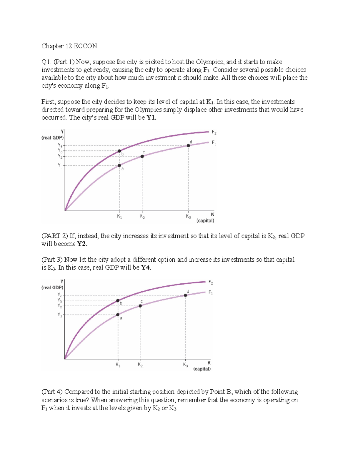Chapter 12 ECON HW - this is the course, Principles of Macroeconomics ...