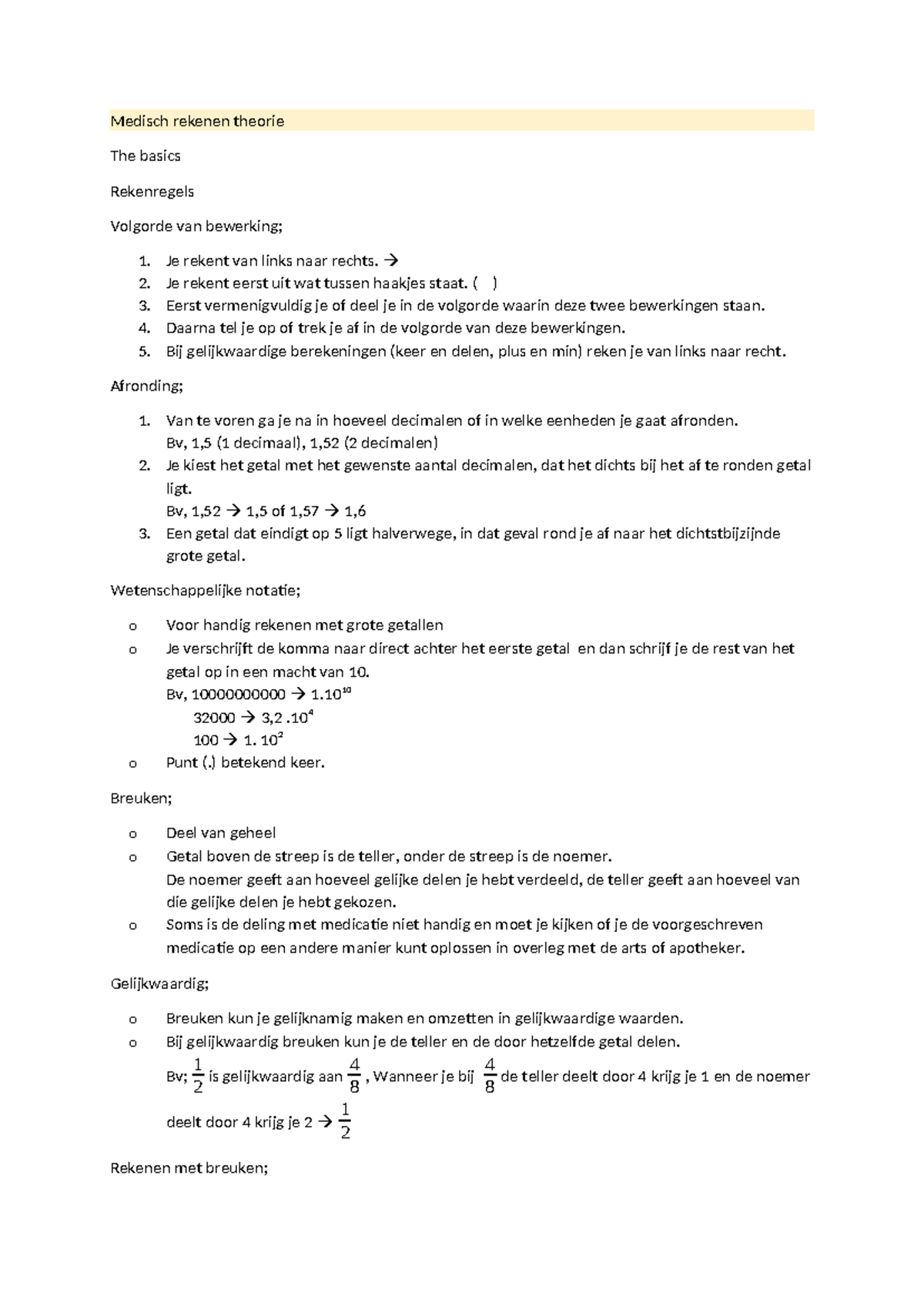 Medisch rekenen theorie - Je rekent van links naar rechts. 2. Je rekent ...