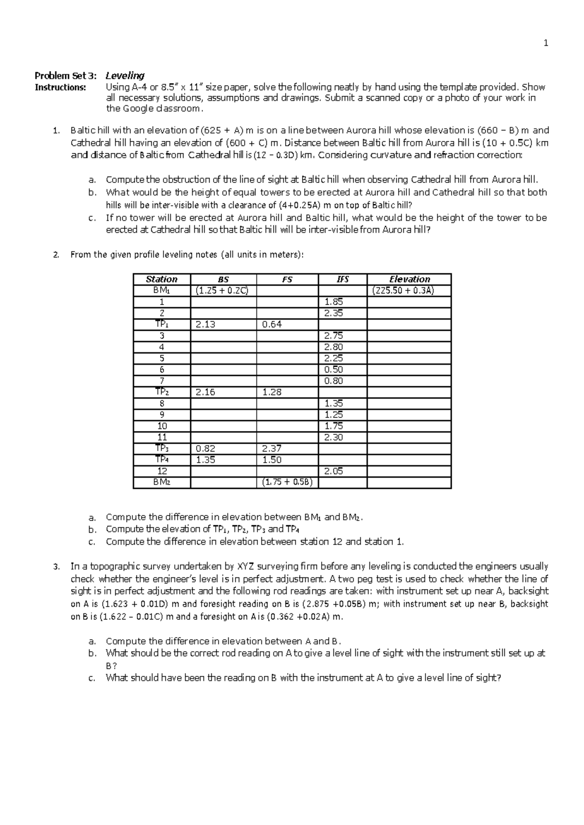 Surveying Engineering 4 - 1 Problem Set 3: Leveling Instructions: Using ...