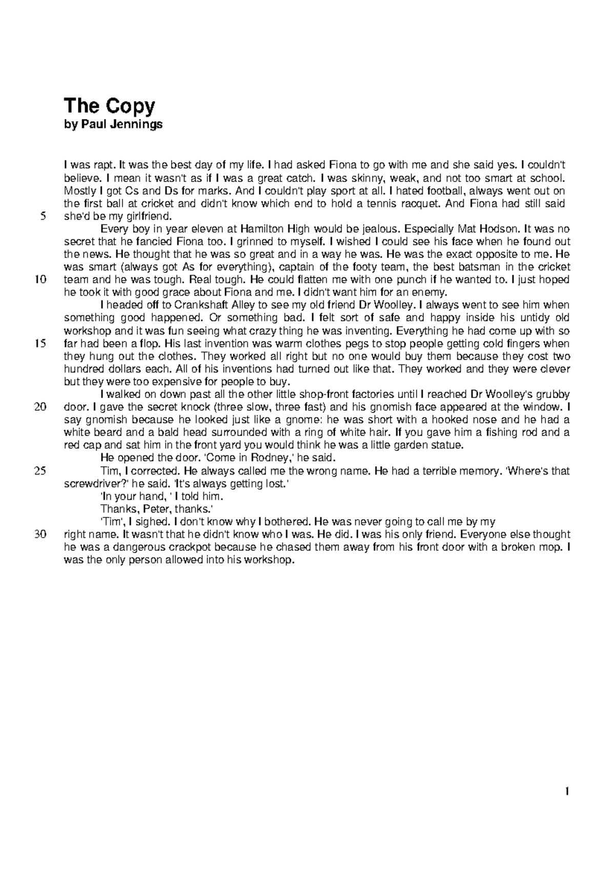 The Copy by Paul Jennings - The Copy by Paul Jennings I was rapt. It ...