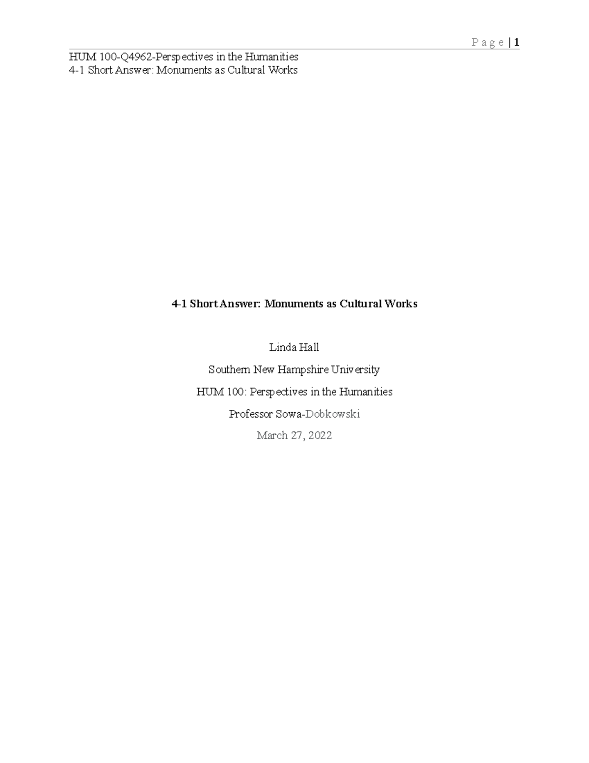 Hall, Linda HUM 100 4-1 Short Answer - P a g e | 1 HUM 100-Q4962 ...
