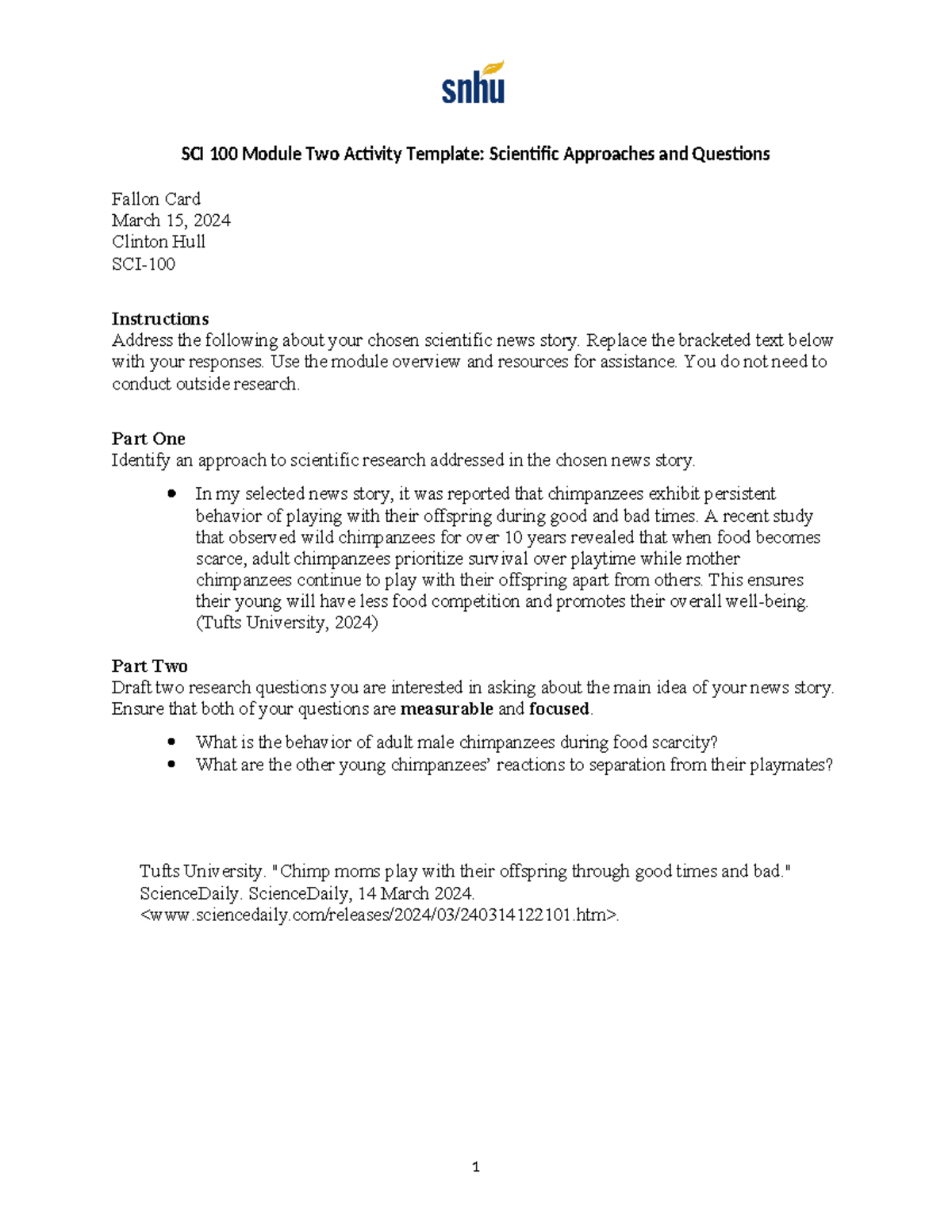 SCI 100 Module Two Activity - Replace the bracketed text below with ...