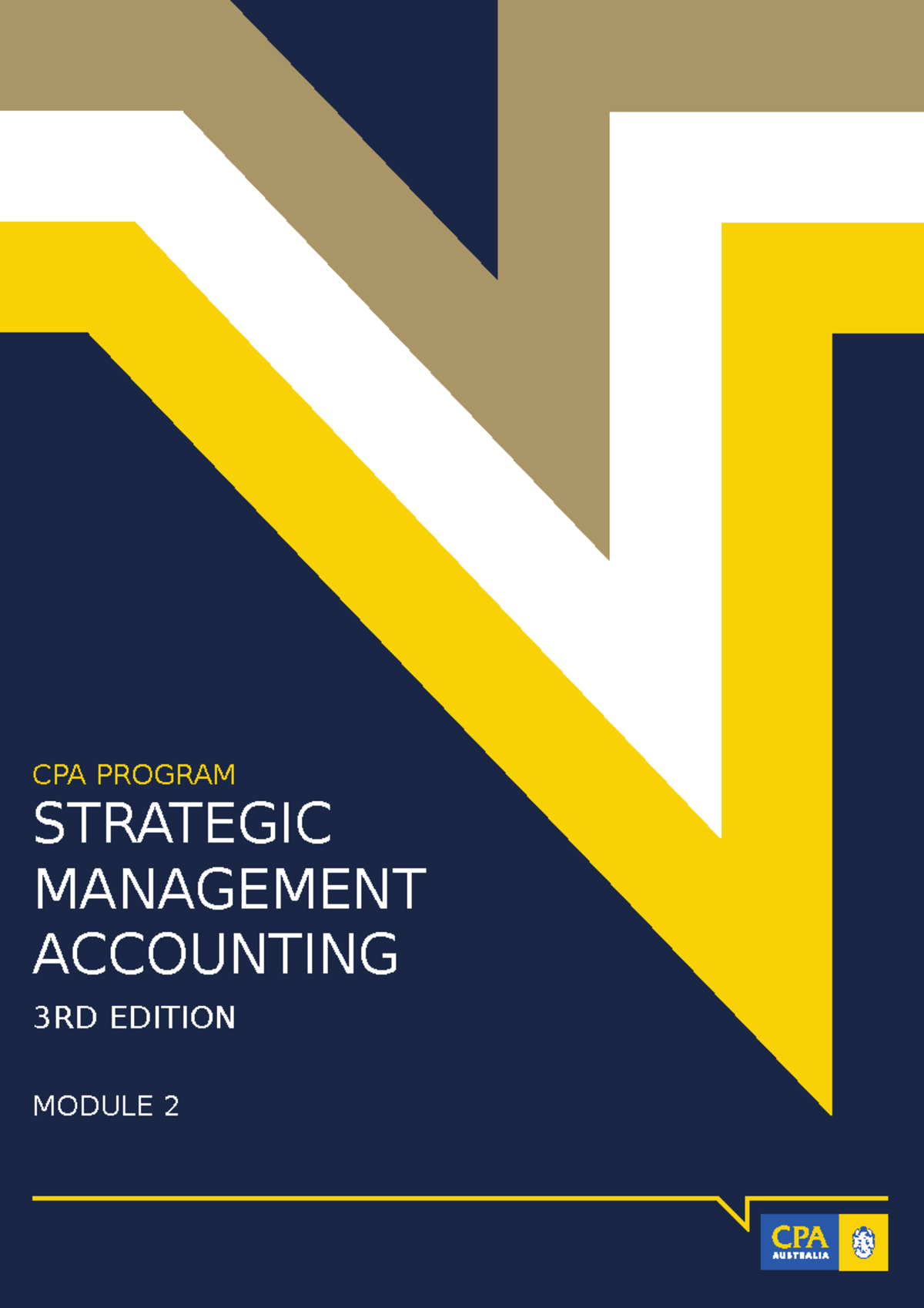 Module 2 study guide - accounting - CPA PROGRAM STRATEGIC MANAGEMENT ...