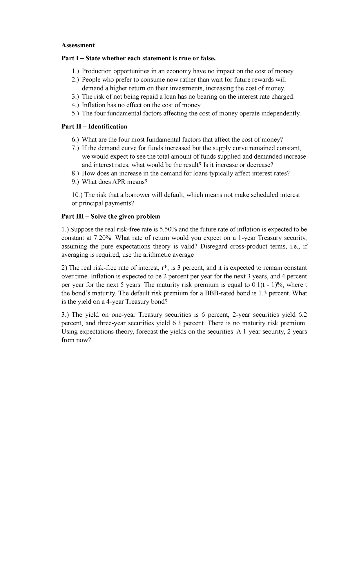 Interest Rates QUIZ - Assessment Part I – State whether each statement ...