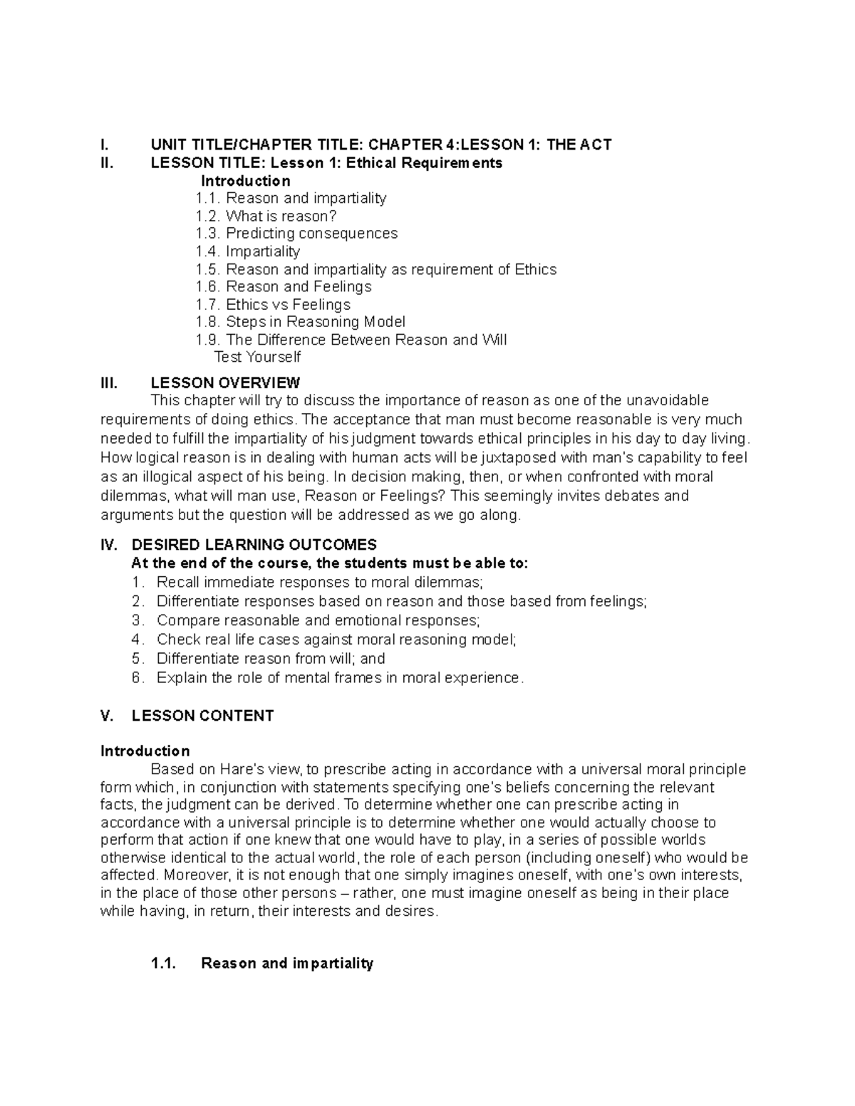Ethics. module 4 - I. UNIT TITLE/CHAPTER TITLE: CHAPTER 4:LESSON 1: THE ACT II. LESSON TITLE ...