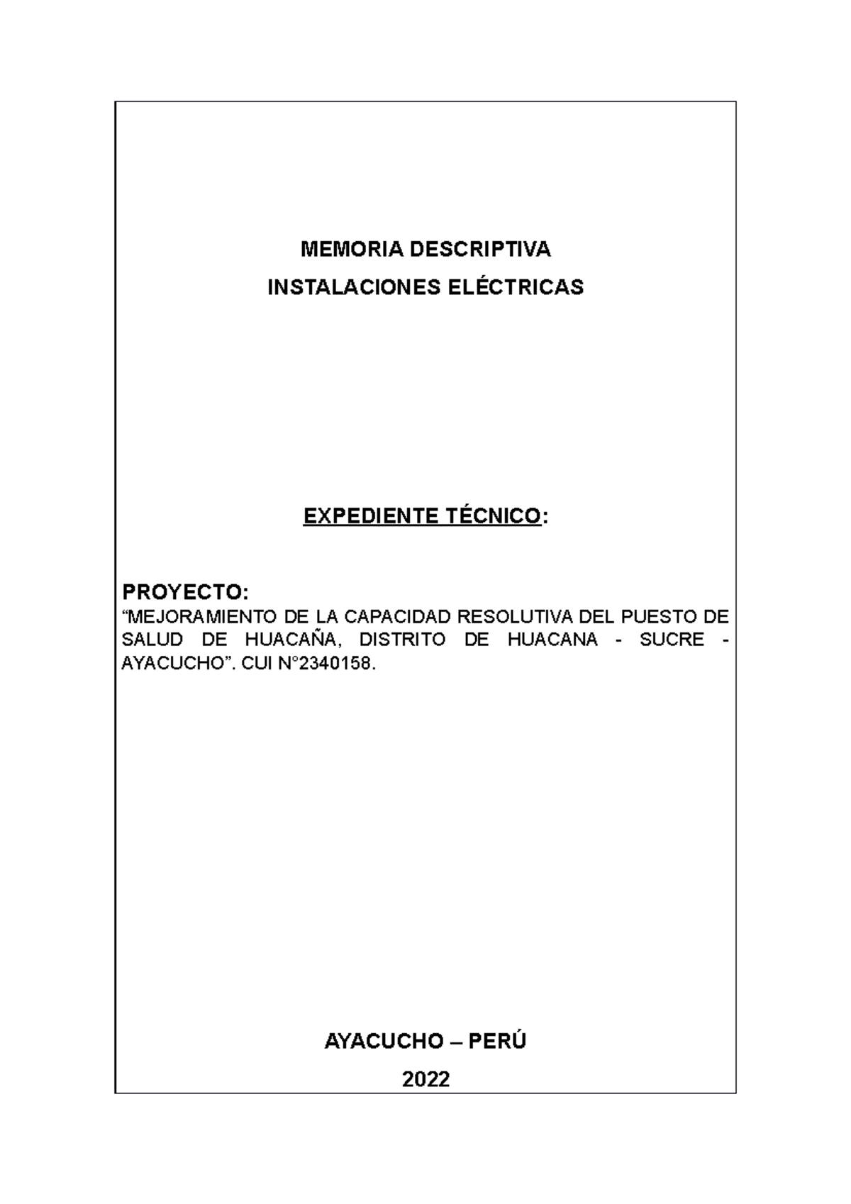 Memoria Descriptiva - MEMORIA DESCRIPTIVA INSTALACIONES ELÉCTRICAS EXPEDIENTE TÉCNICO: PROYECTO ...