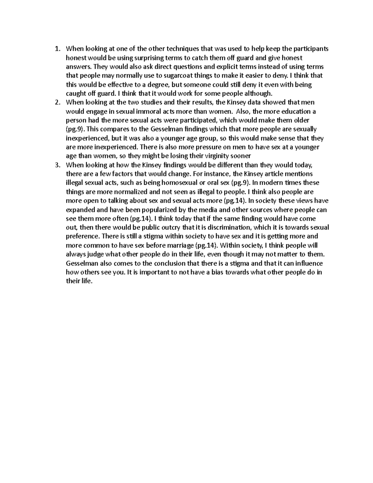 Kinsey - Course work paper - When looking at one of the other ...