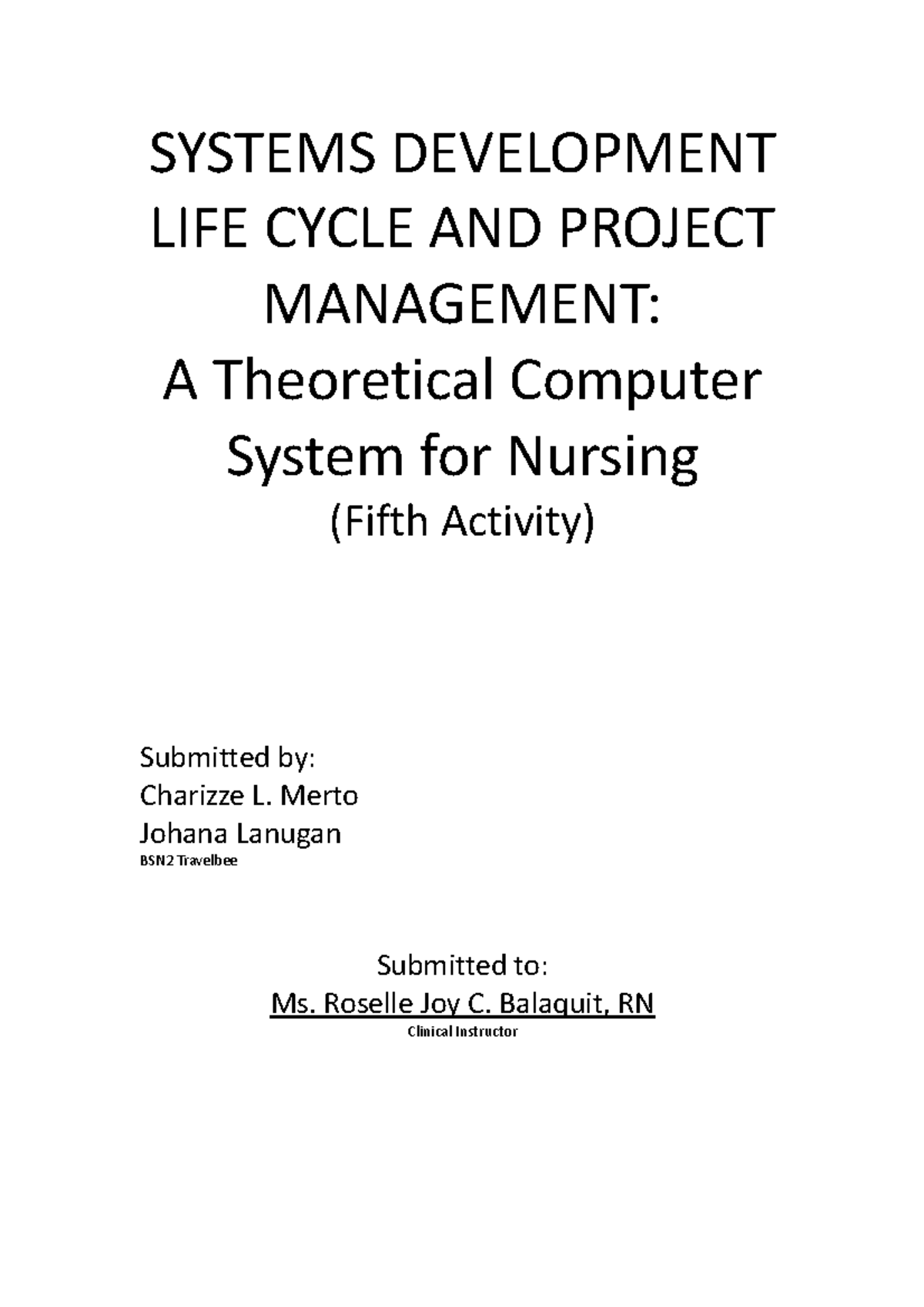 Activity-5- Final - Study notes - SYSTEMS DEVELOPMENT LIFE CYCLE AND ...