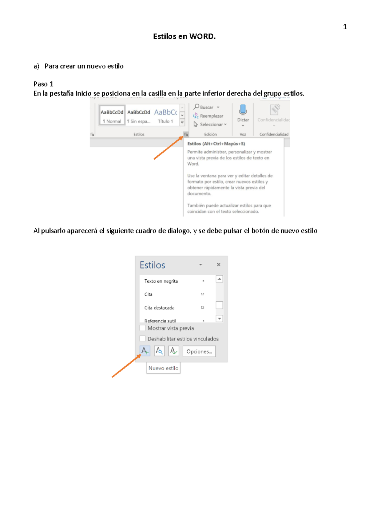 Estilos-WORD - NOTAS - Estilos en WORD. a) Para crear un nuevo estilo Paso 1 En la pestaña ...