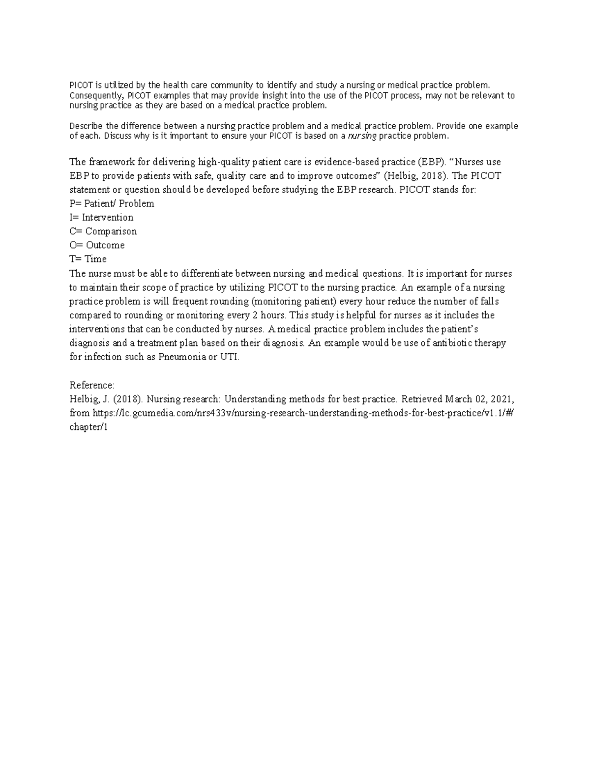 5 week 1 Topic 1 Picot Intro to Nursing research - PICOT is utilized by ...
