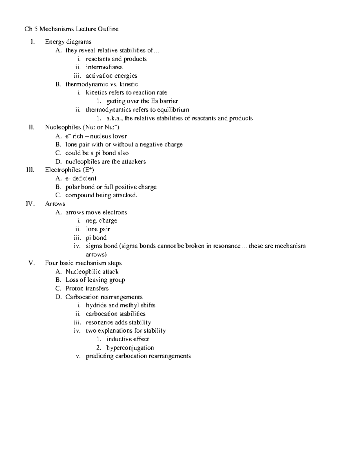 Ch 5 Mechanisms Lecture Outline - Energy diagrams A. they reveal ...