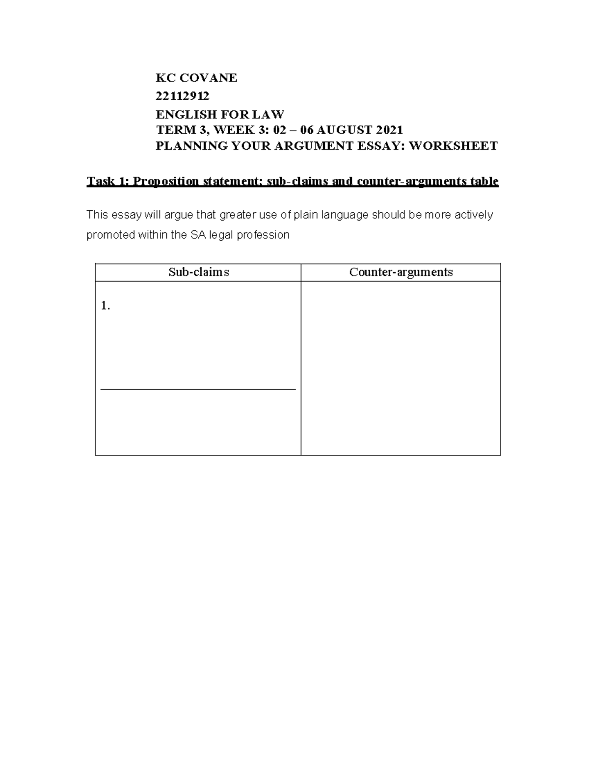 T3 w3 planning your argument essay worksheet - KC COVANE 22112912 ...
