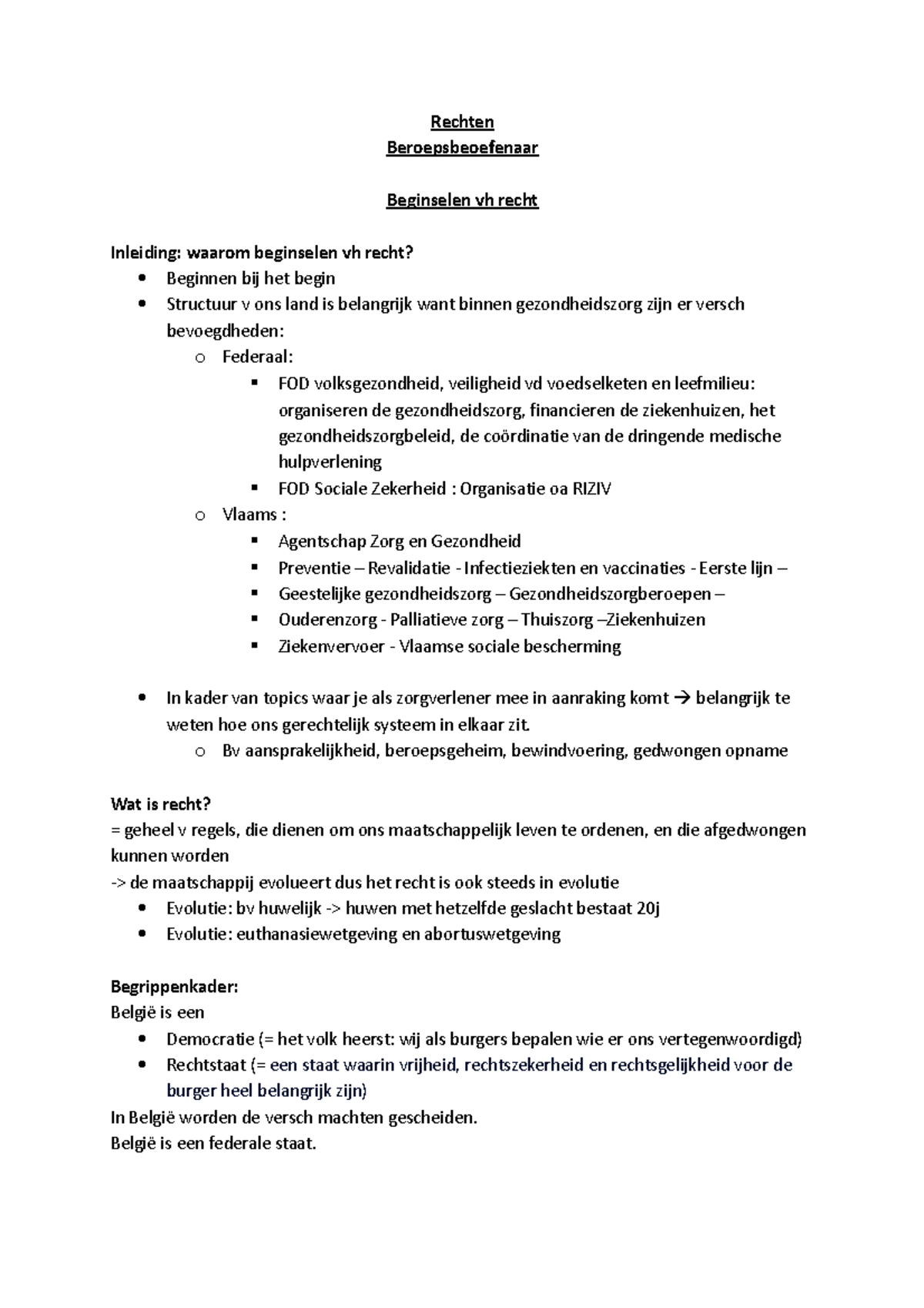 Rechten - Rechten Beroepsbeoefenaar Beginselen vh recht Inleiding ...