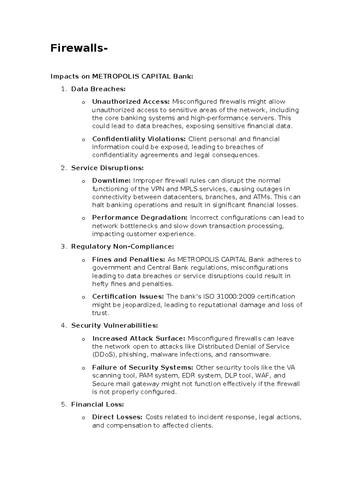 Sec - sec ans - Firewalls- Impacts on METROPOLIS CAPITAL Bank: 1. Data ...