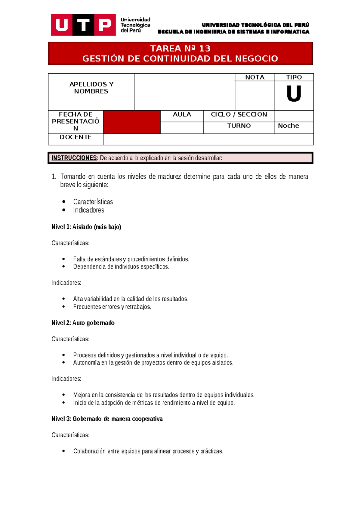 GDCN Tarea 13 A - UNIVERSIDAD TECNOLÓGICA DEL PERÚ ESCUELA DE ...