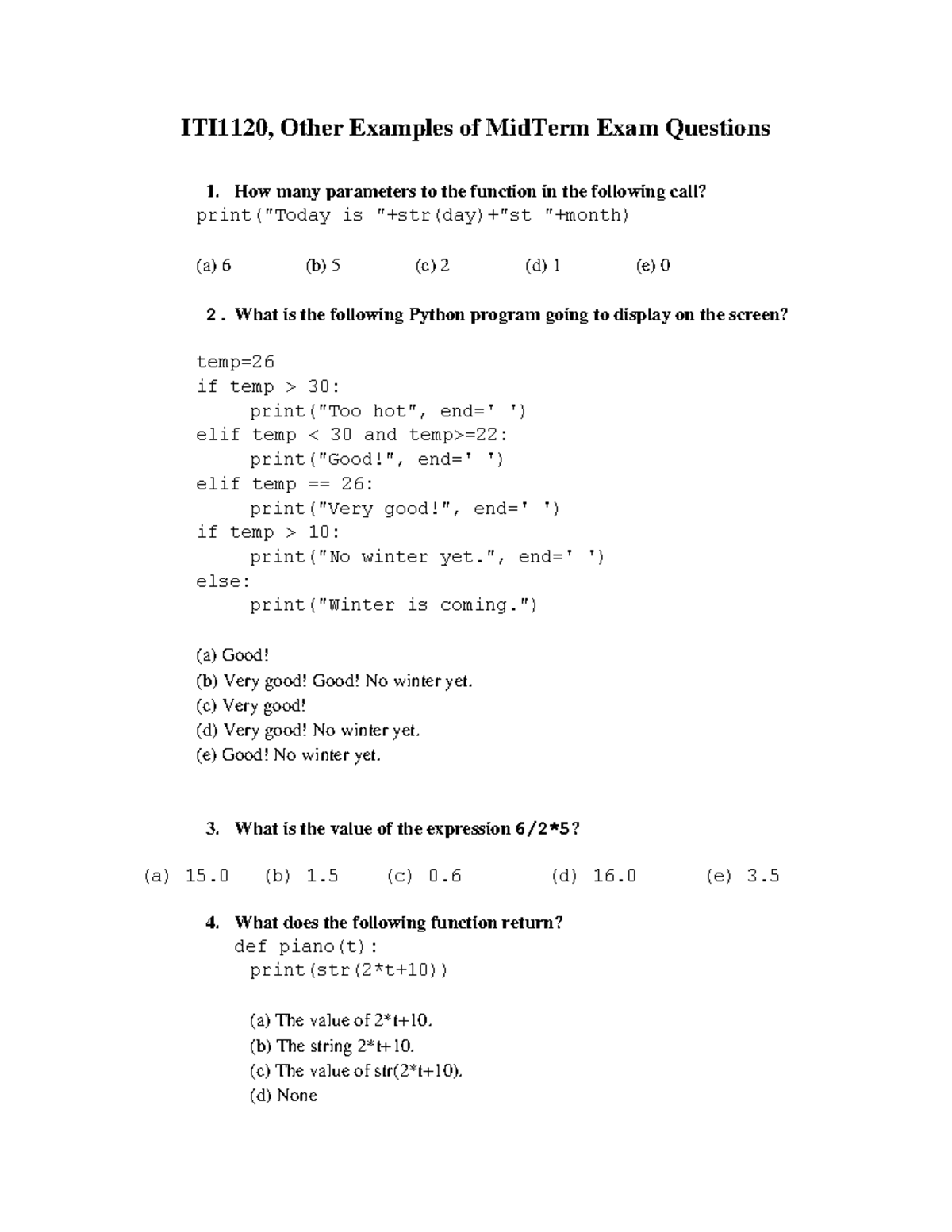 Practice 2 - ITI1120, Other Examples of MidTerm Exam Questions How many ...