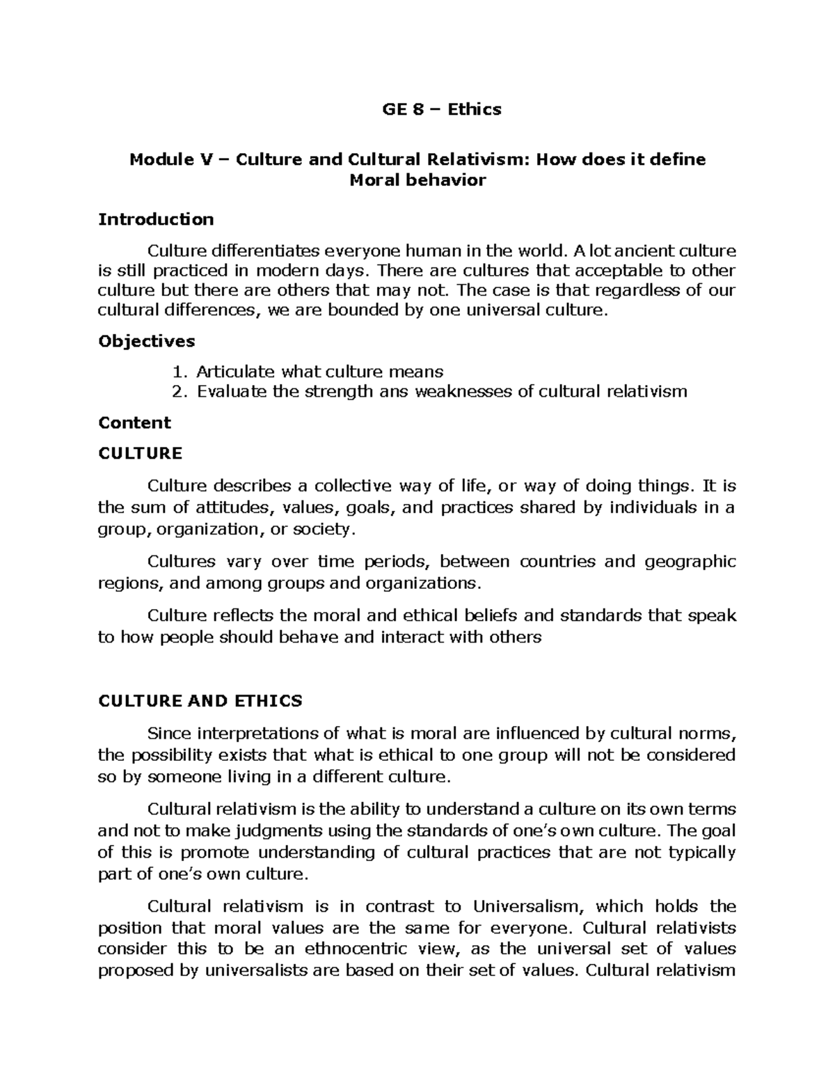 Ethics GE 8 - Module V - GE 8 – Ethics Module V – Culture and Cultural Relativism: How does it ...