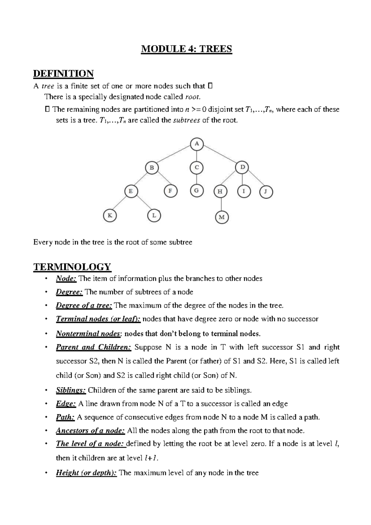 Module-4 - data structuer - MODULE 4: TREES DEFINITION A tree is a finite set of one or more ...