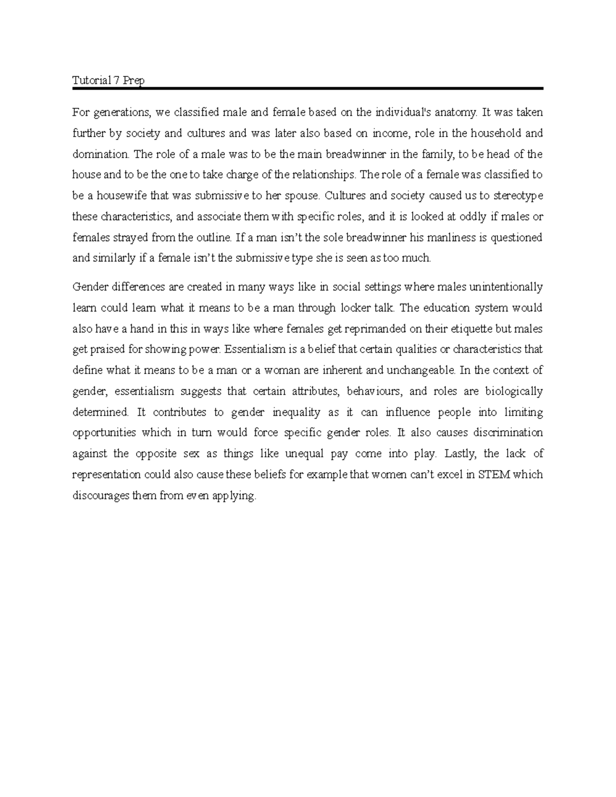 Tutorial 7 - Essay - Tutorial 7 Prep For generations, we classified ...