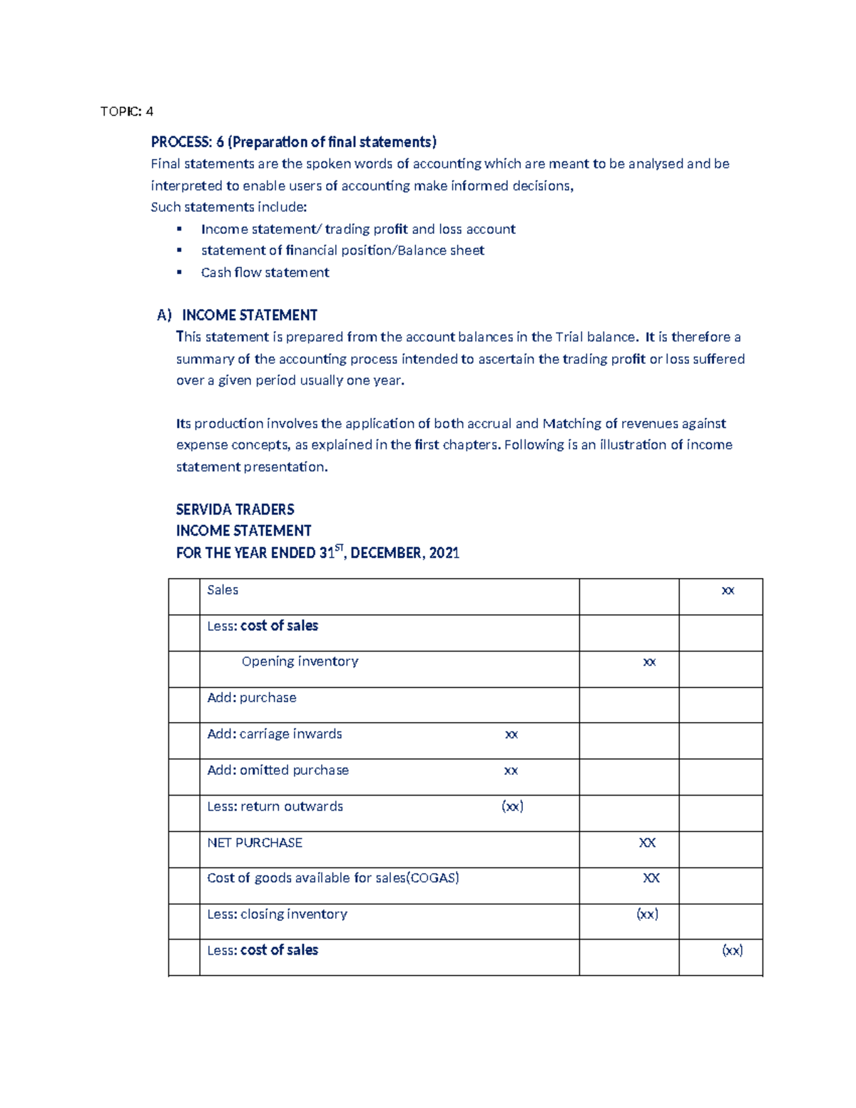 Topic 5 - TOPIC: 4 PROCESS: 6 (Preparation of final statements) Final ...