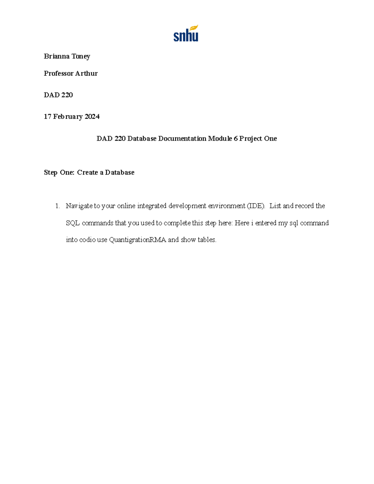 DAD 220 Database Documentation Toney Project One Module 6 - Brianna Toney Professor Arthur DAD ...