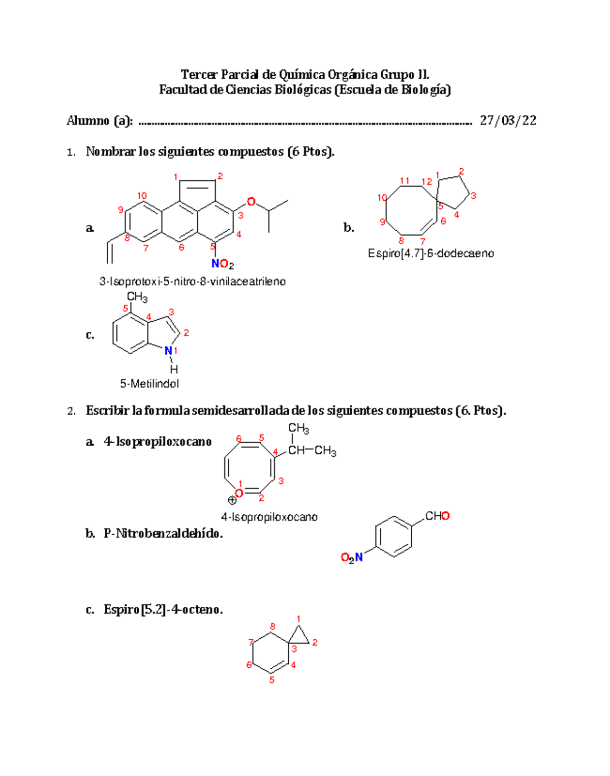 Solucionario del Tercer Parcial G-II - Tercer Parcial de Química Orgánica Grupo II. Facultad de ...