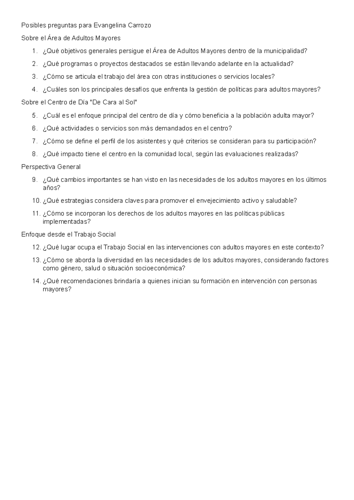 Posibles preguntas para Evangelina Carrozo - ¿Qué objetivos generales ...