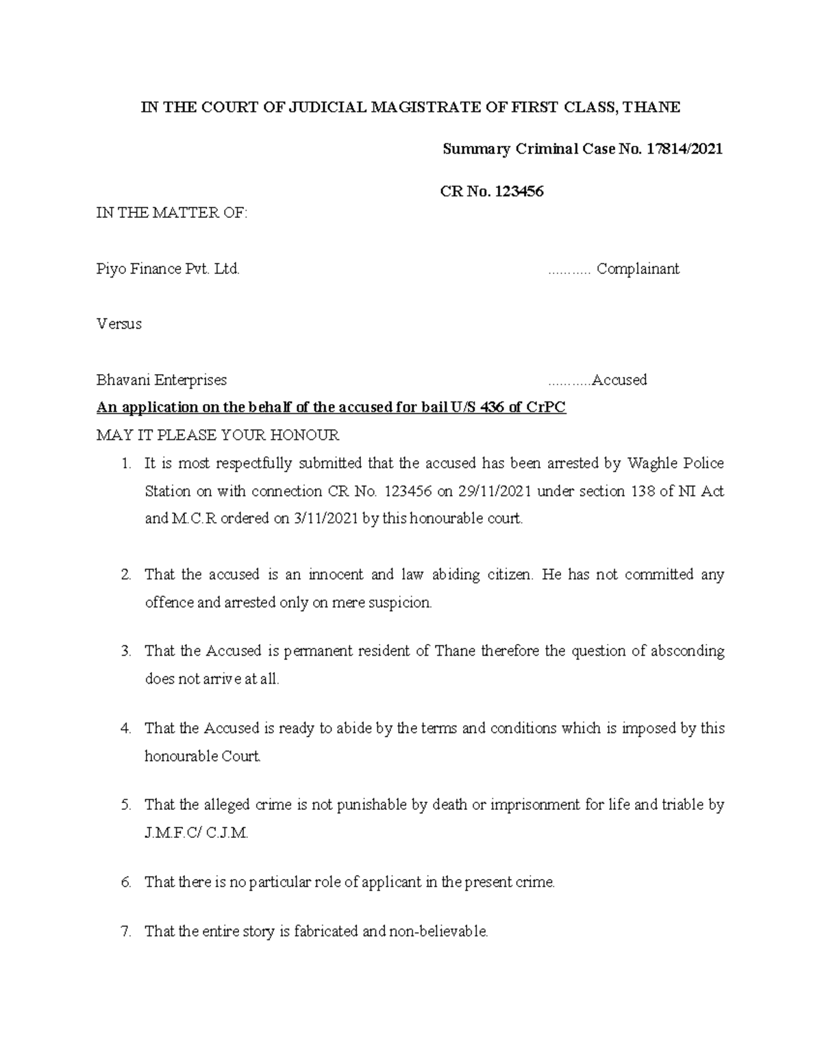 BAIL Application - IN THE COURT OF JUDICIAL MAGISTRATE OF FIRST CLASS ...
