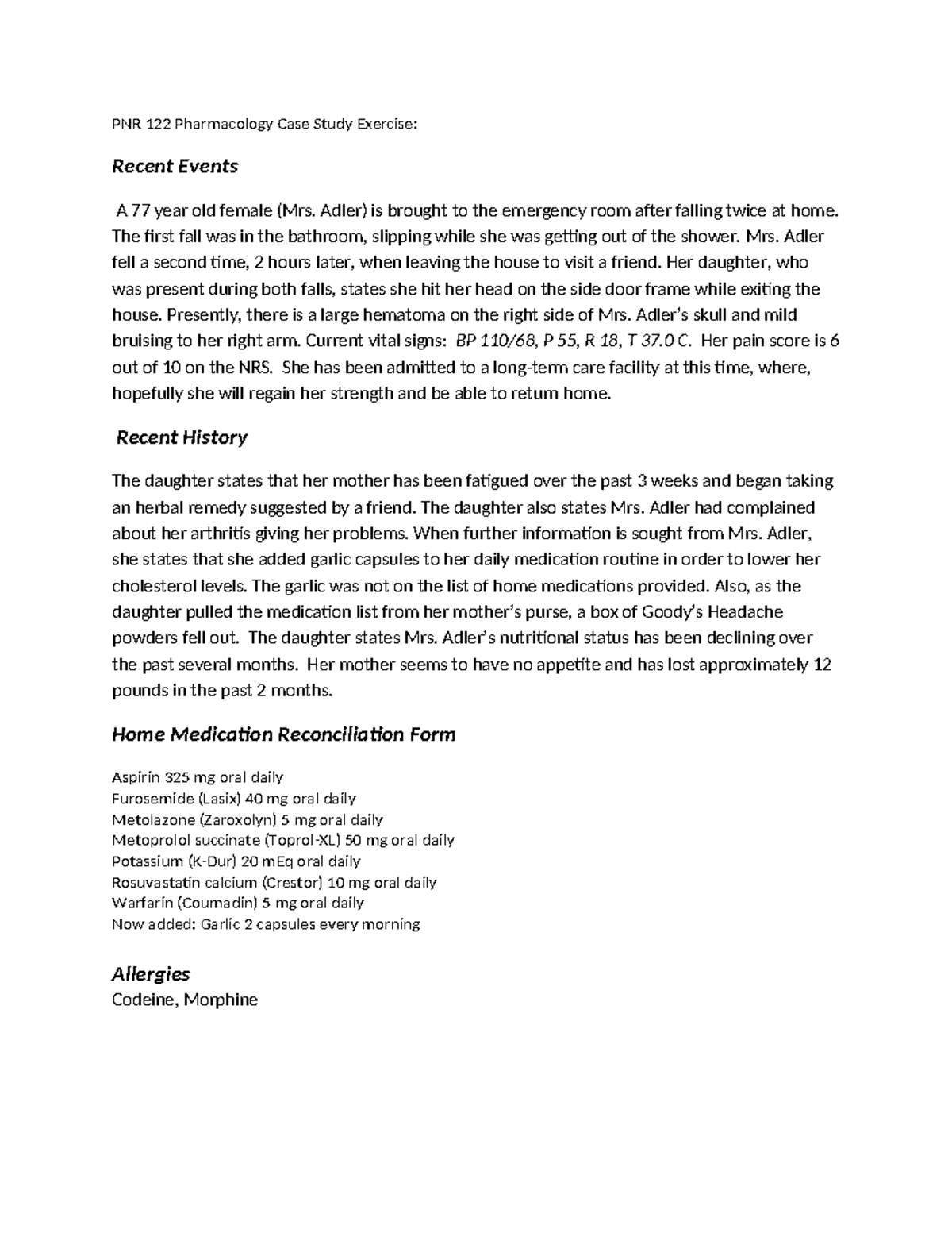 Pharmcasestudy - Practice materials - PNR 122 Pharmacology Case Study ...