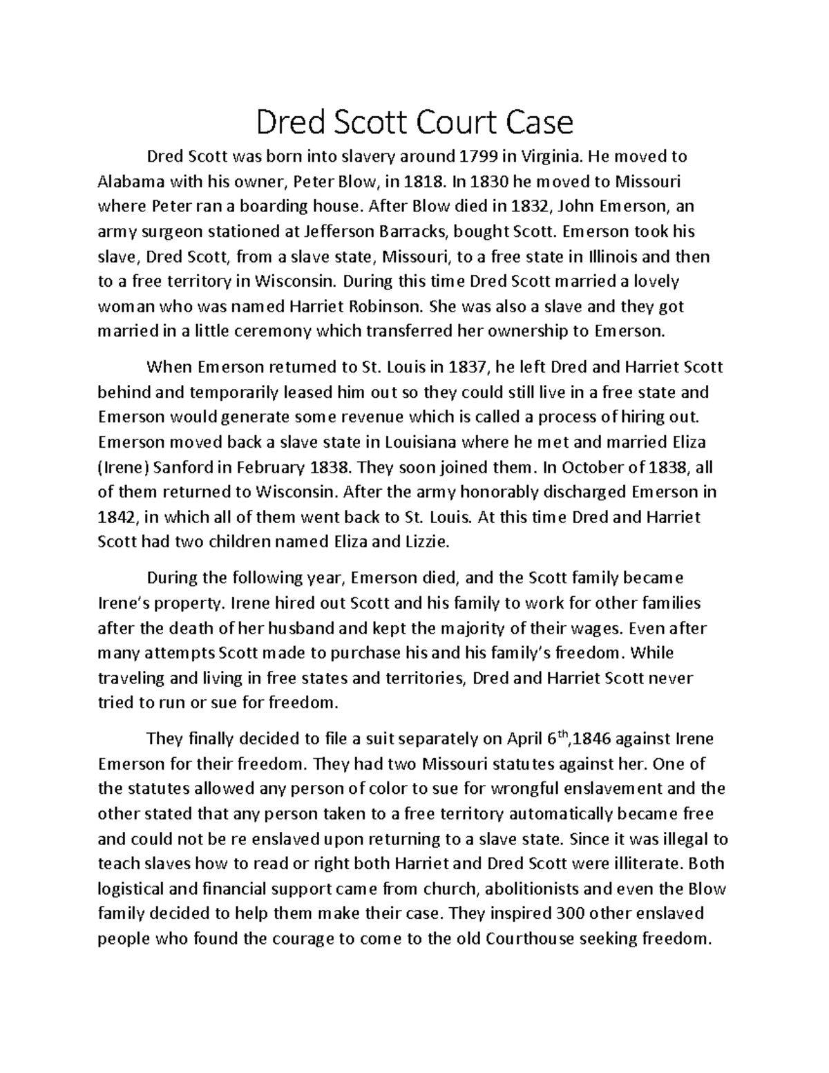 Dred Scott Case - Dred Scott Court Case Dred Scott was born into ...