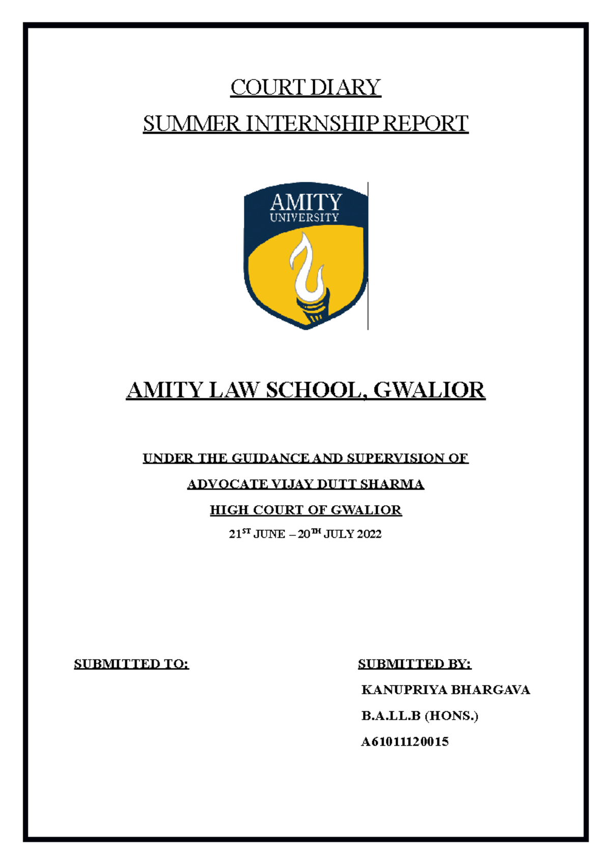 Court Diary - COURT DIARY SUMMER INTERNSHIP REPORT AMITY LAW SCHOOL ...