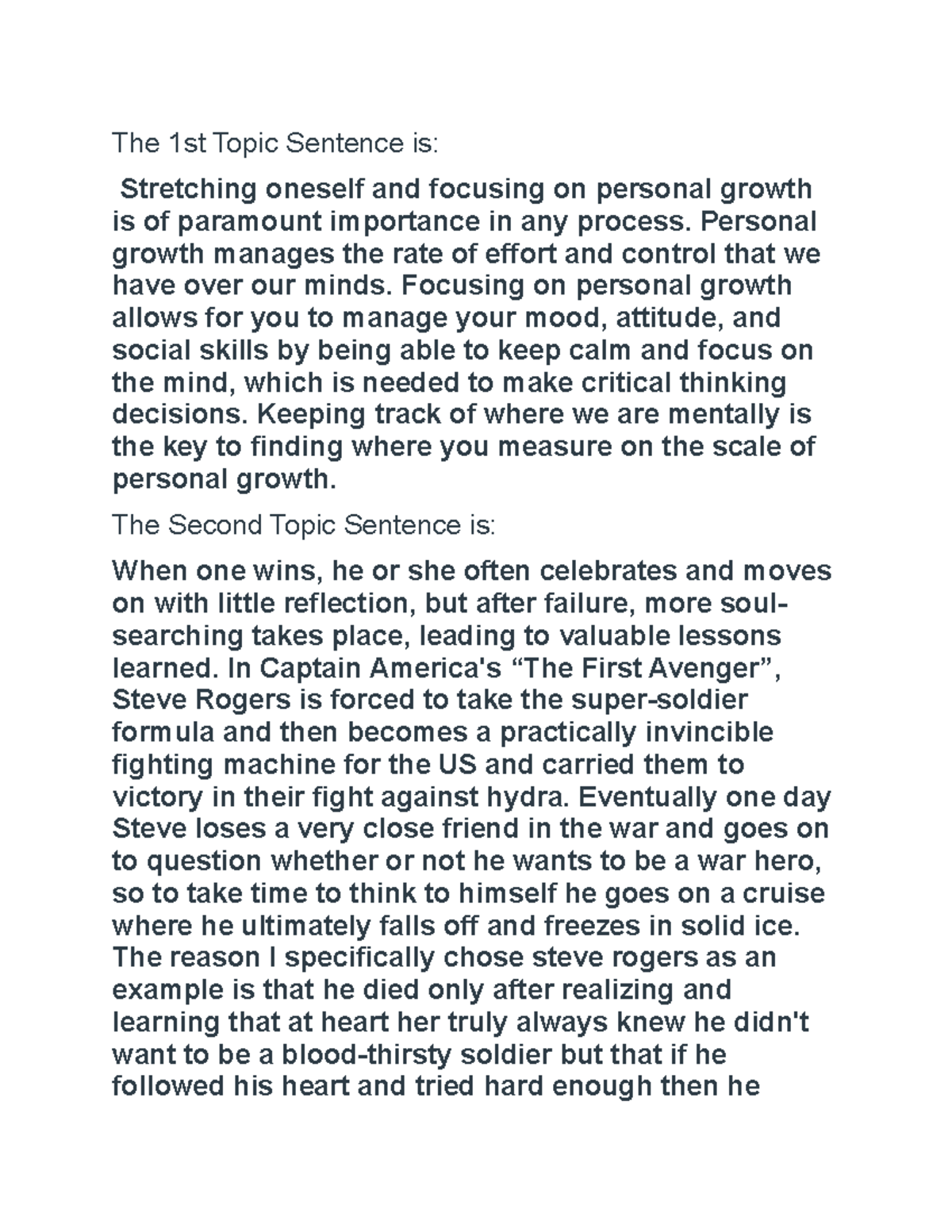 Persuasive Essay - The 1st Topic Sentence is: Stretching oneself and ...