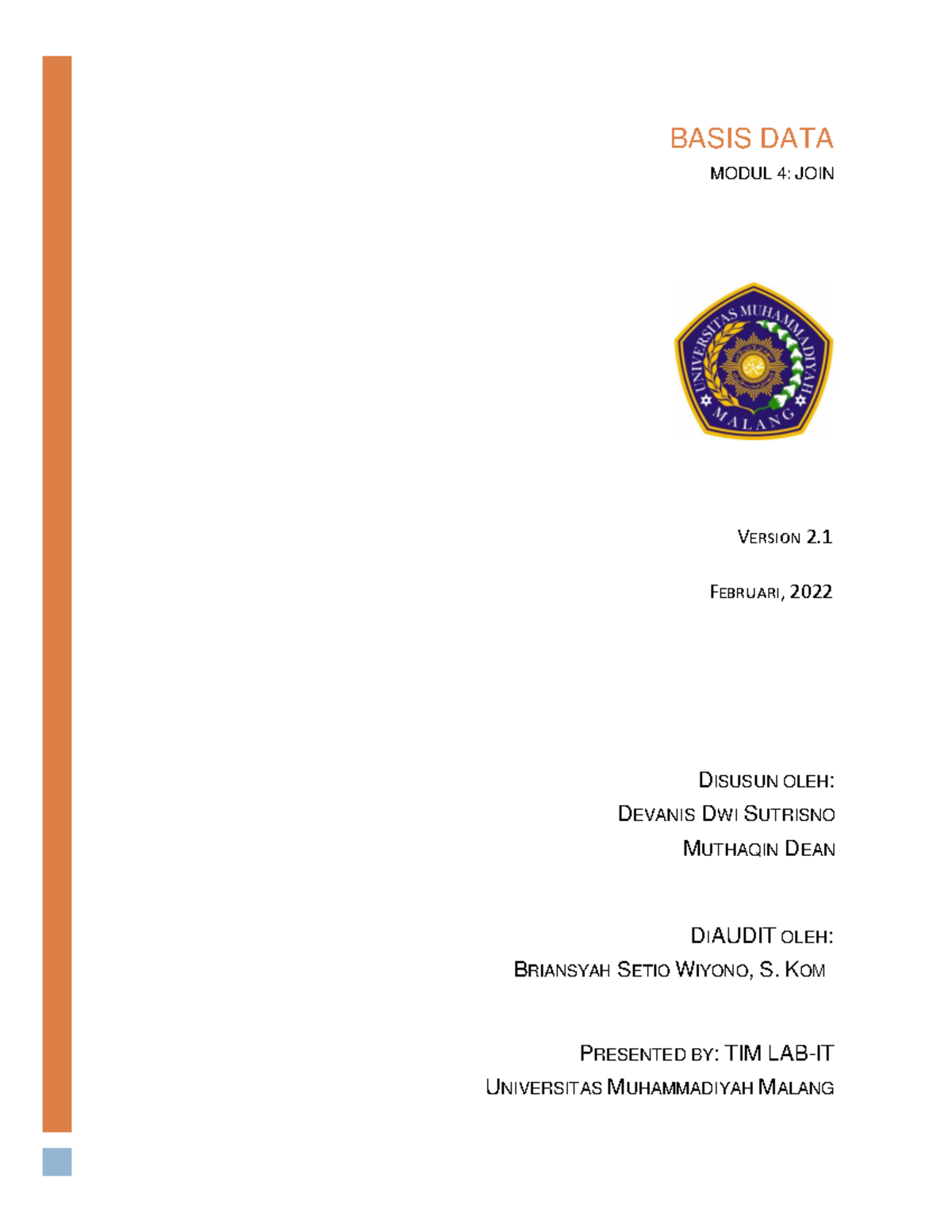 Modul 4 attachment - BASIS DATA MODUL 4: JOIN DIAUDIT OLEH: BRIANSYAH ...