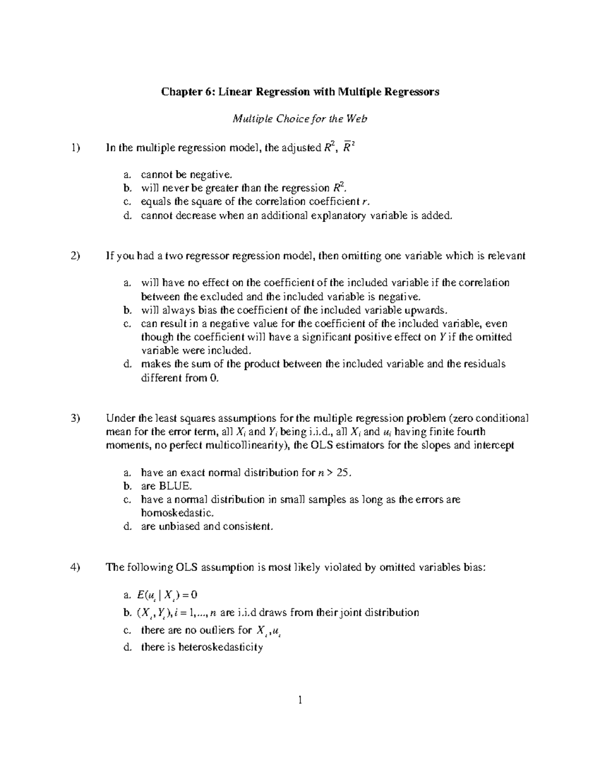Ch06quiz merged - ins - Chapter 6: Linear Regression with Multiple Regressors Multiple Choice ...