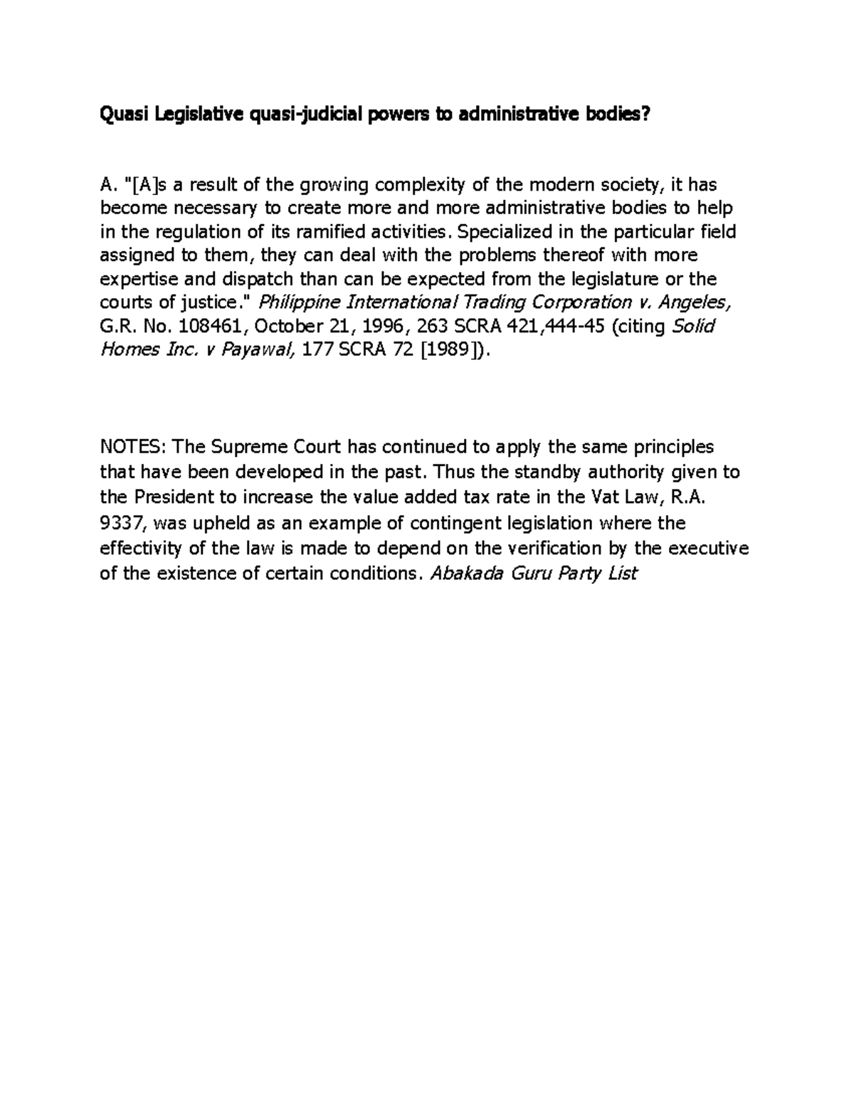 Quasi Legislative - None - Quasi Legislative quasi-judicial powers to ...