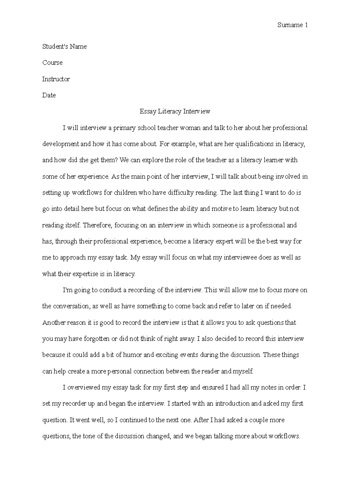Essay Literacy Interview - Student's Name Course Instructor Date Essay ...