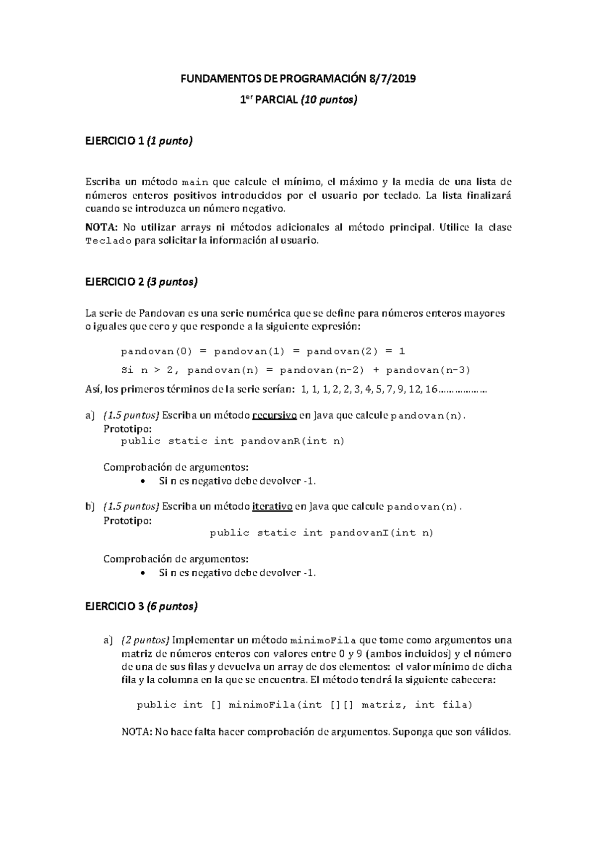 Examen primer parcial junio 2019 - FUNDAMENTOS DE PROGRAMACIÓN 8/7 /201 ...
