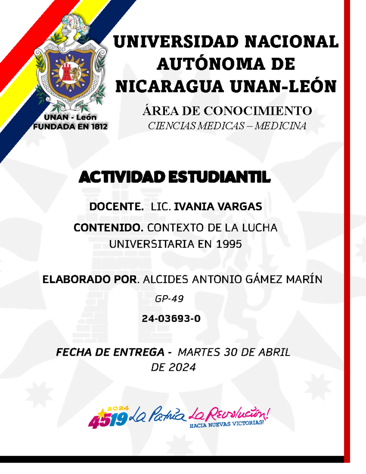 ACT. Estudiantil 1 - hola - UNIVERSIDAD NACIONAL AUTÓNOMA DE NICARAGUA ...