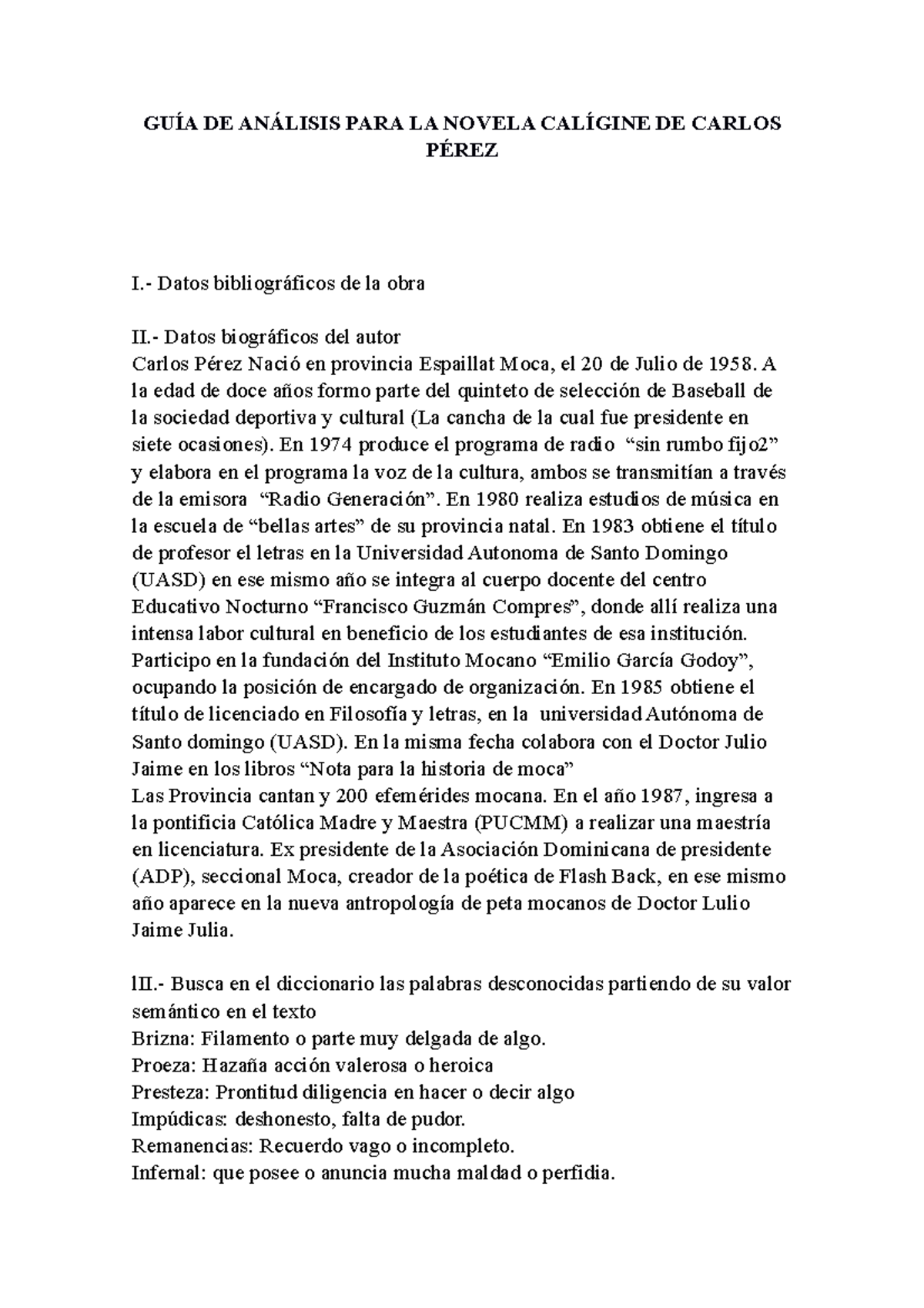 GUÍA DE Análisis PARA LA Novela Calígine DE Carlos Pérez llena ...