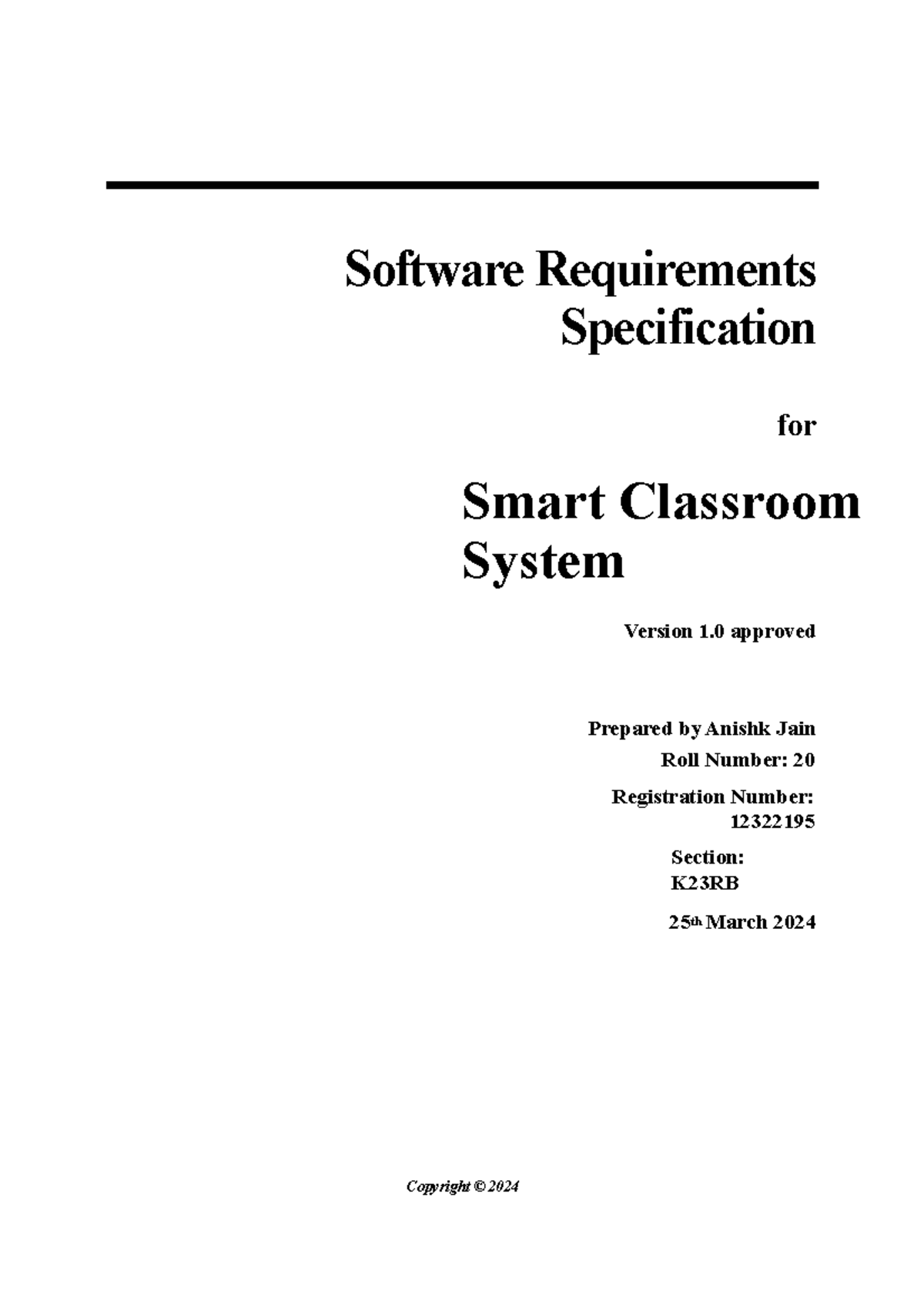 SRS report - Copyright © 2024 Software Requirements Specification for ...