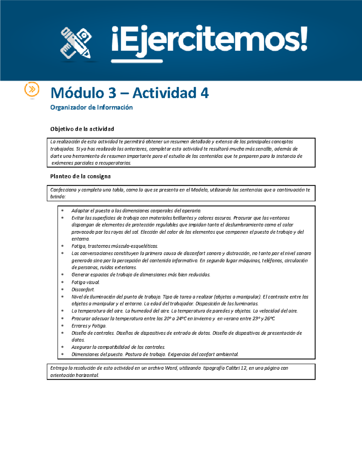 Actividad 4 M3 consigna - Módulo 3 – Actividad 4 Organizador de Información Objetivo de la ...