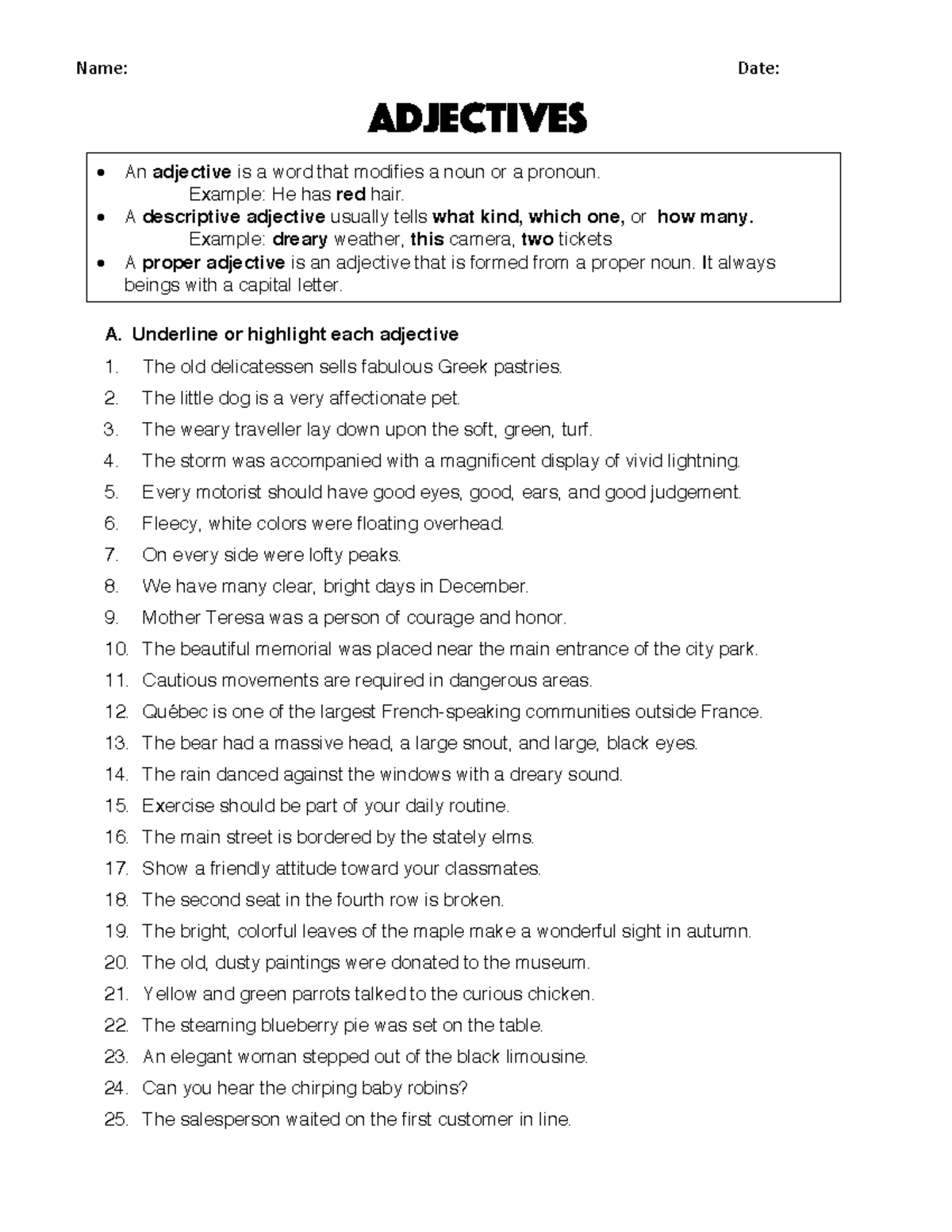 Adjectives Worksheet - lhlh - ADJECTIVES A. Underline or highlight each adjective The old - Studocu