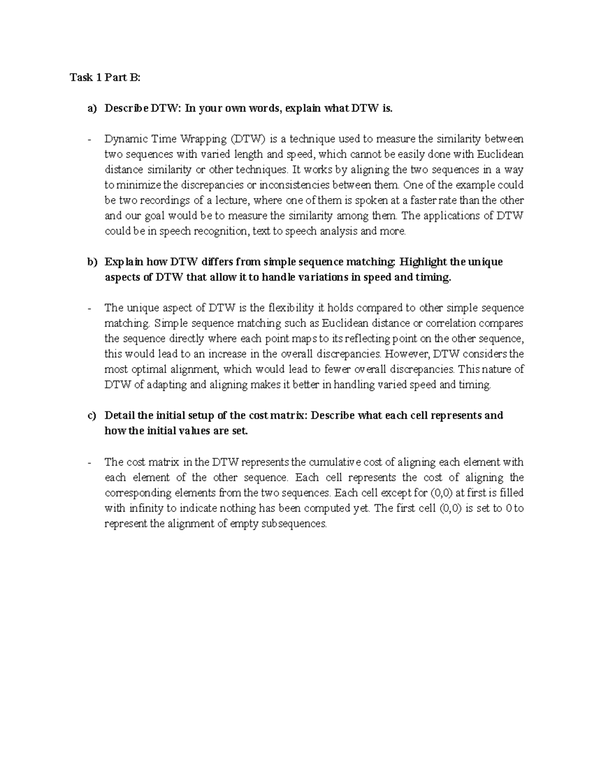 Written-tasks - assignment - Task 1 Part B: a) Describe DTW: In your ...