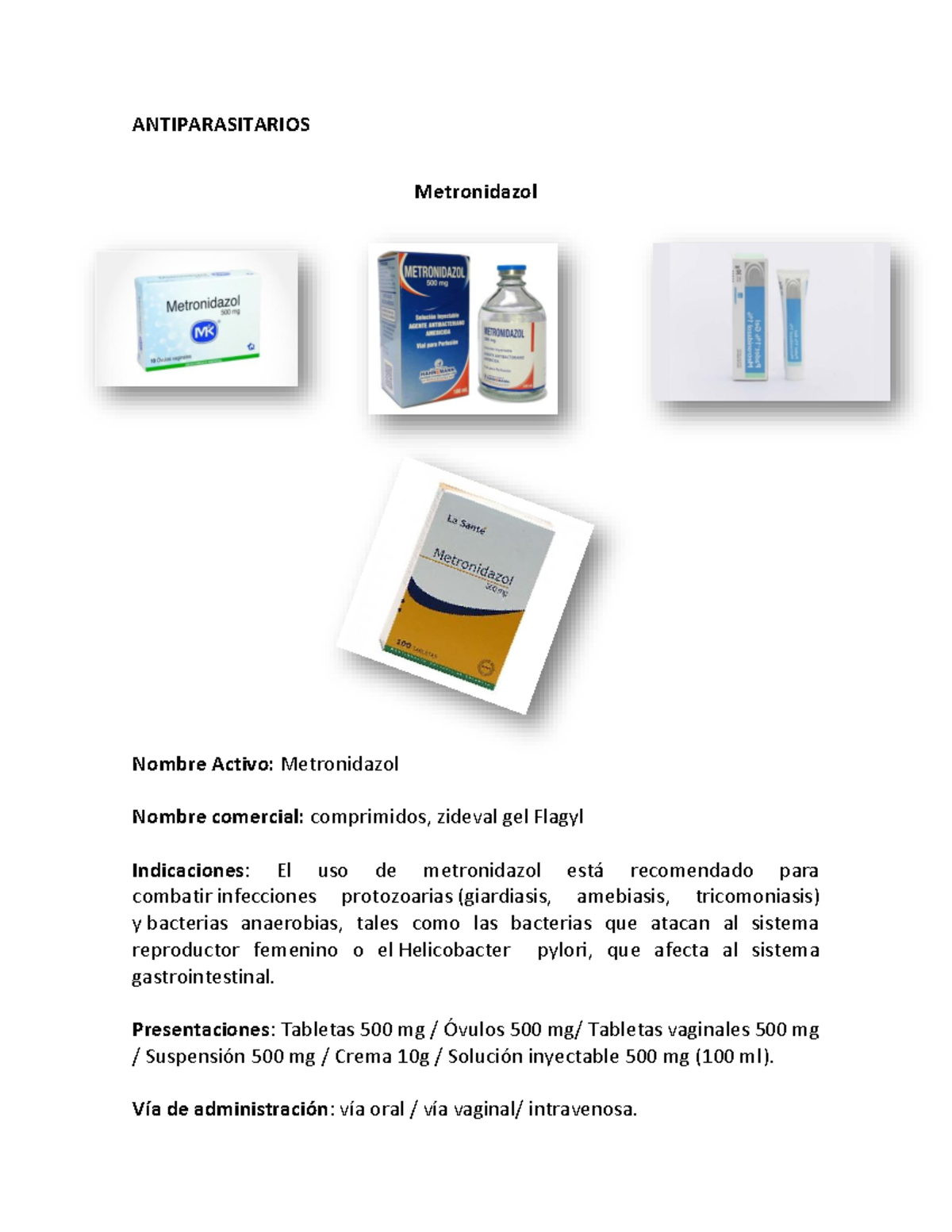 Antiparasitarios vademecum - ANTIPARASITARIOS Metronidazol Nombre Activo: Metronidazol Nombre ...