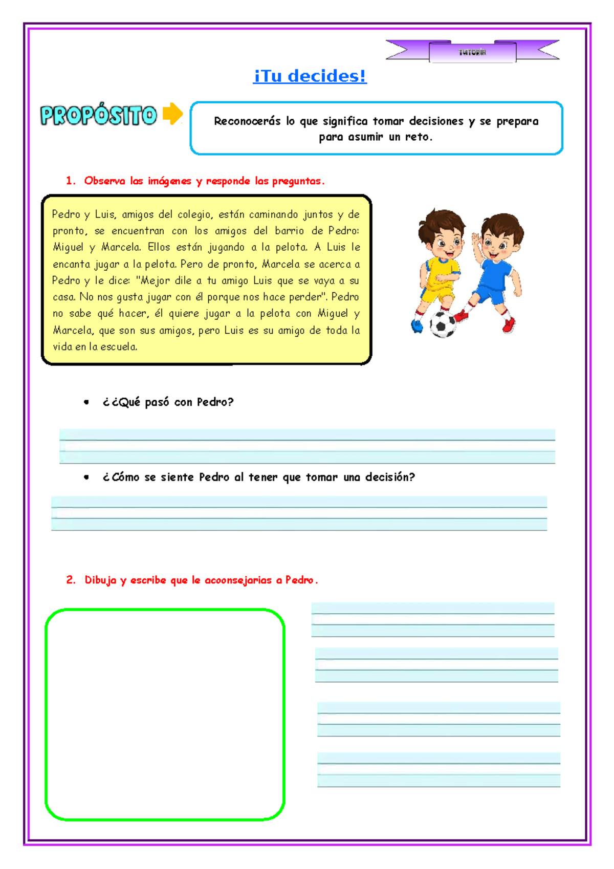 E10 Ficha D2 Tutoría TU Decides - ¡Tu decides! 1. Observa las imágenes ...
