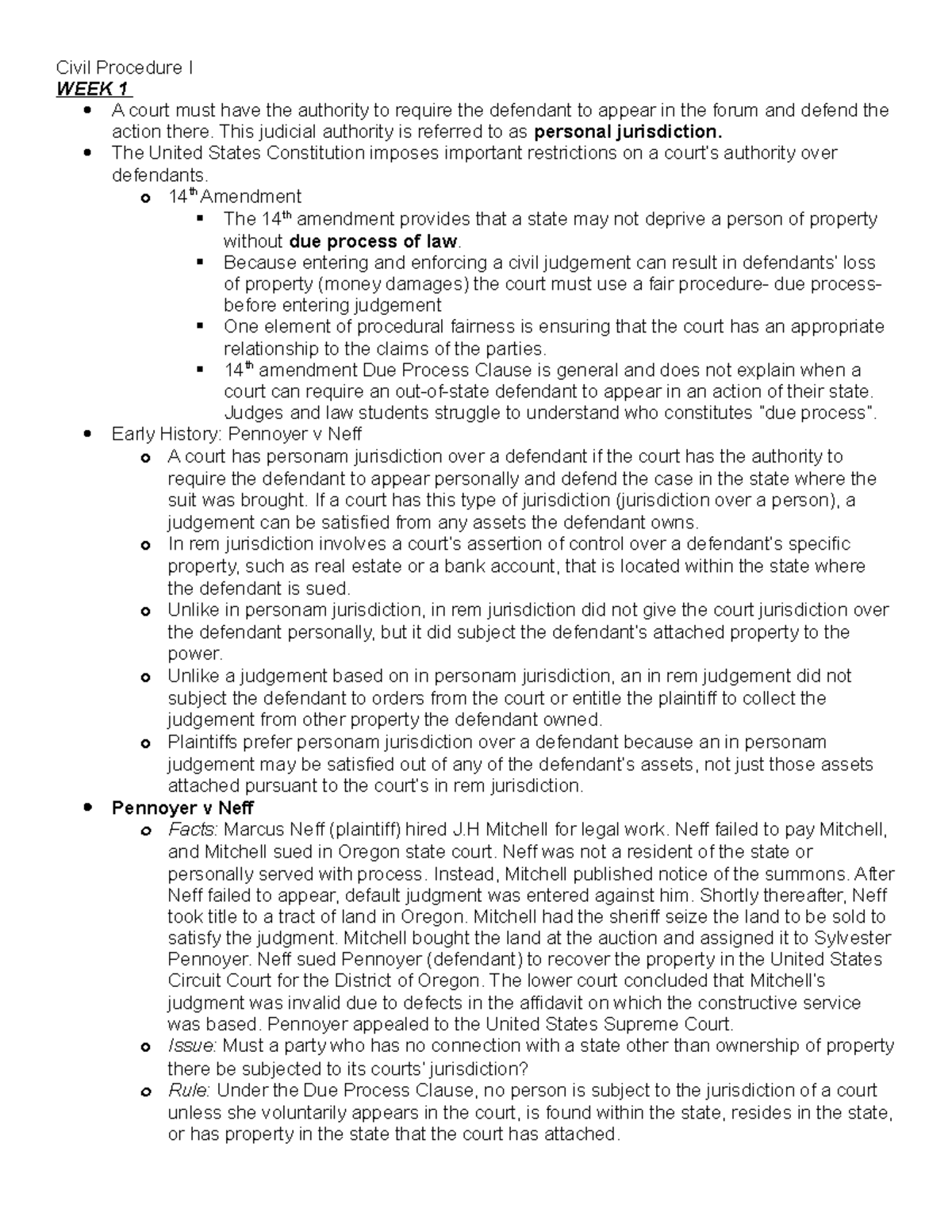 Civil Procedure I Notes - Civil Procedure I WEEK 1 A court must have ...