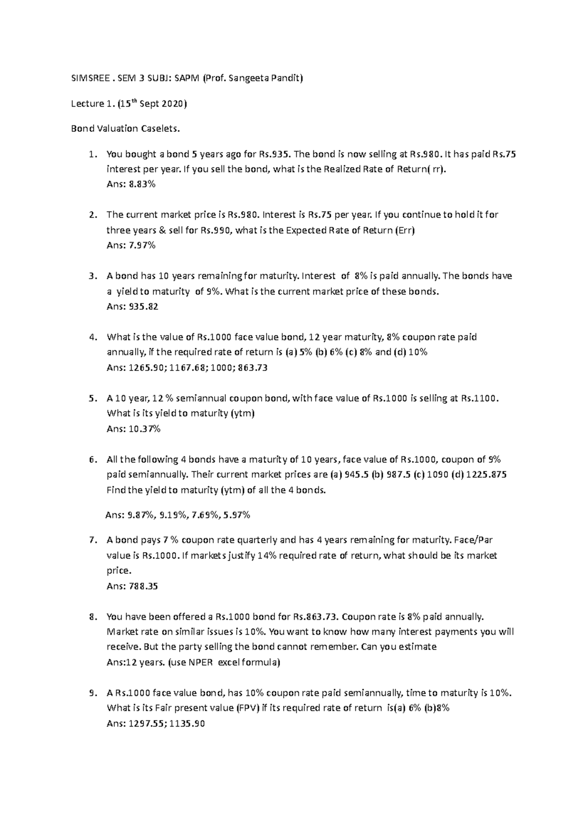 Case Study Bond Valuation Caselets - SIMSREE. SEM 3 SUBJ: SAPM (Prof ...