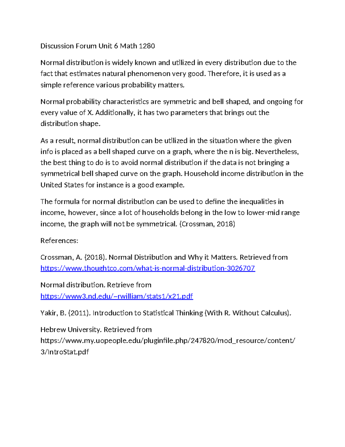 Discussion Forum Unit 6 Math 1280 Sbm Discussion Forum Unit 6 Math 1280 Normal Distribution Is