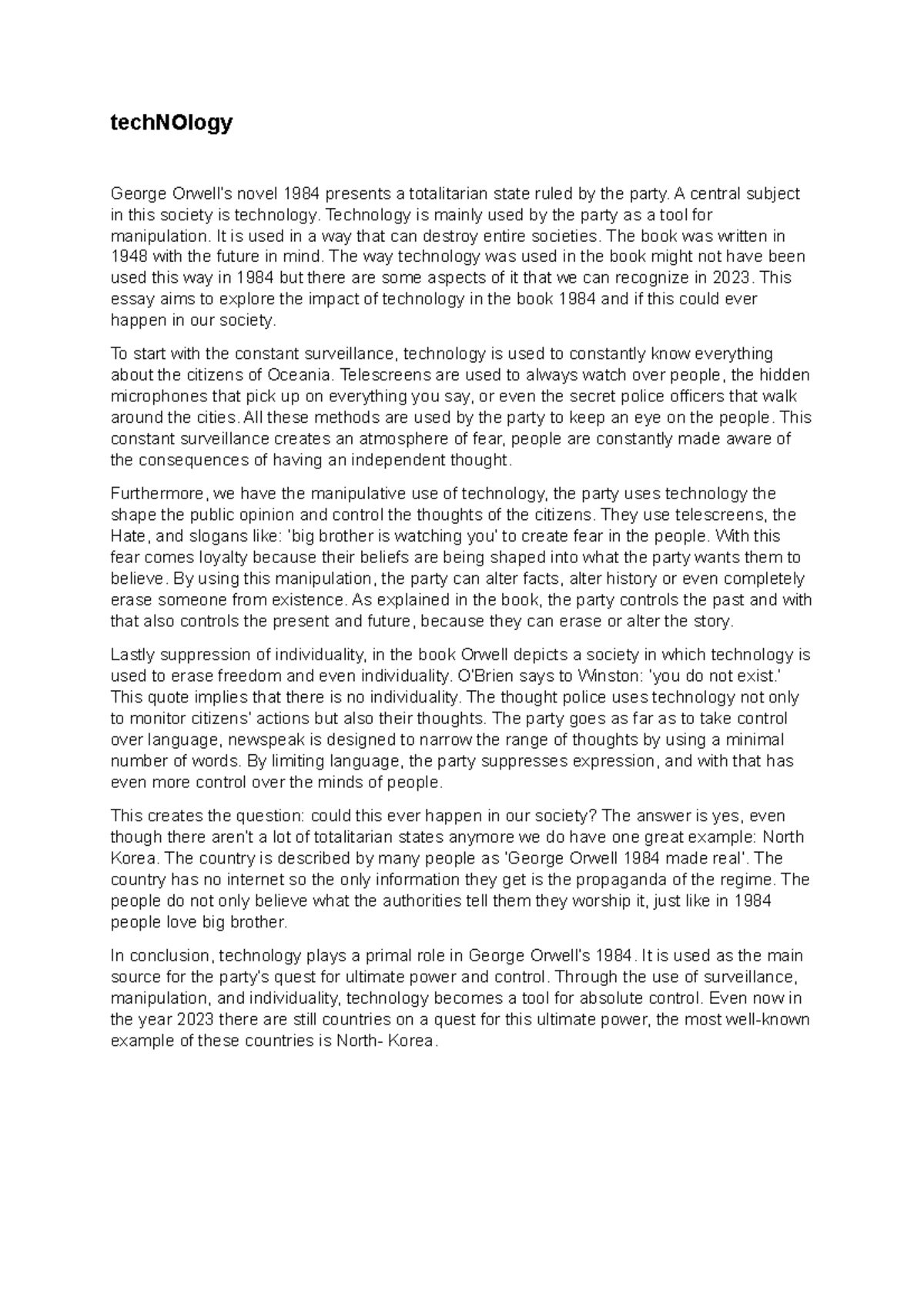 English essay 1984 - techNOlogy George Orwell’s novel 1984 presents a ...